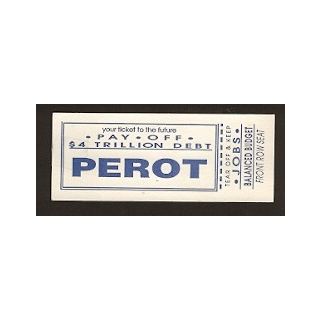 Ross Perot Buttons & Posters & More