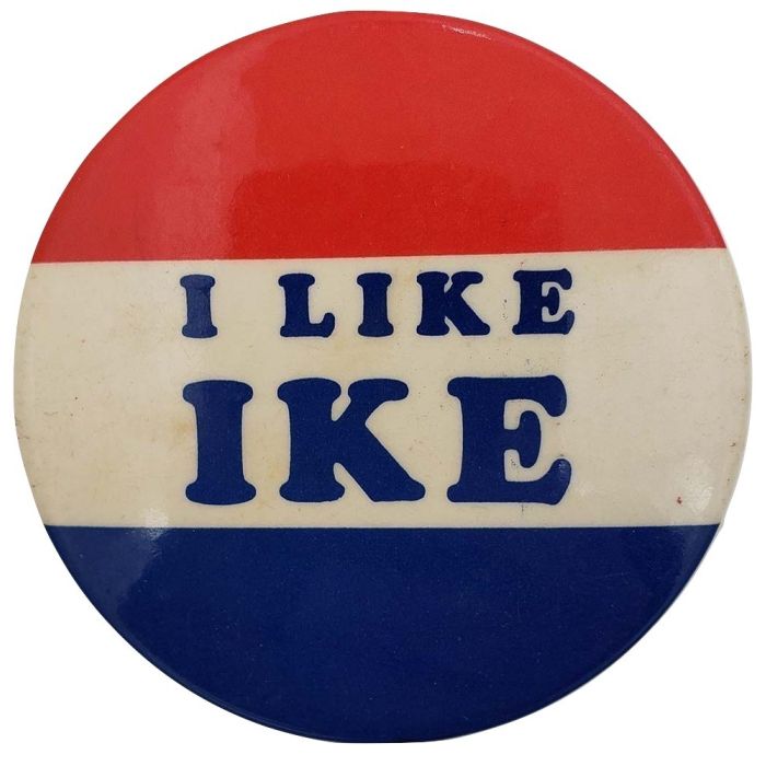Original Button Promoting Dwight Eisenhower for President