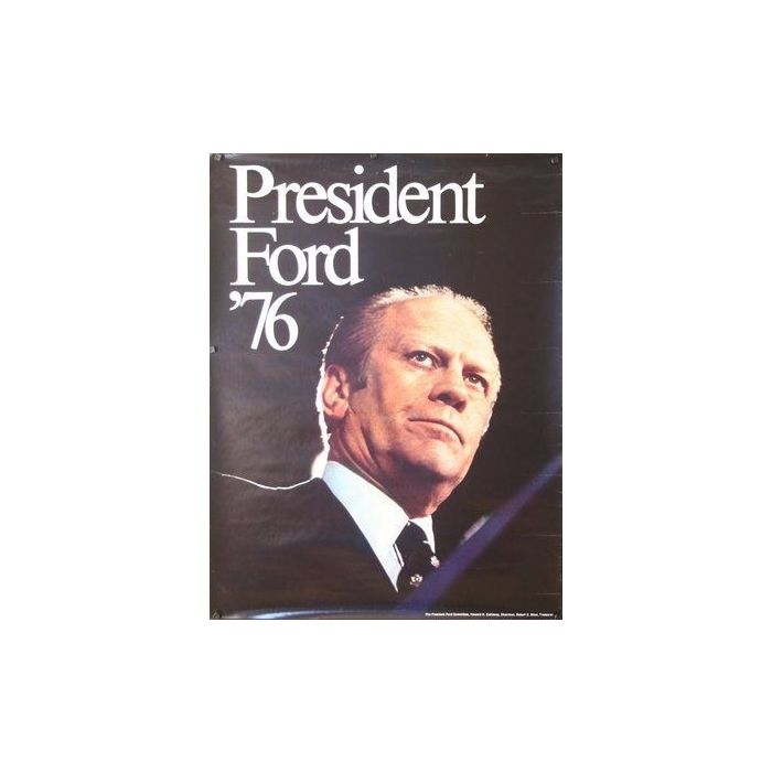 President Gerald Ford Official Campaign Poster