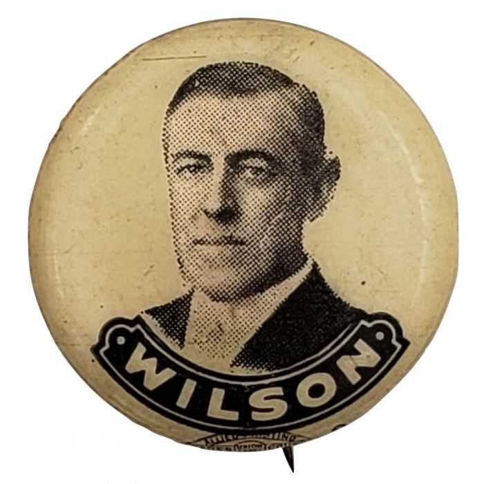Woodrow Wilson Campaign Button