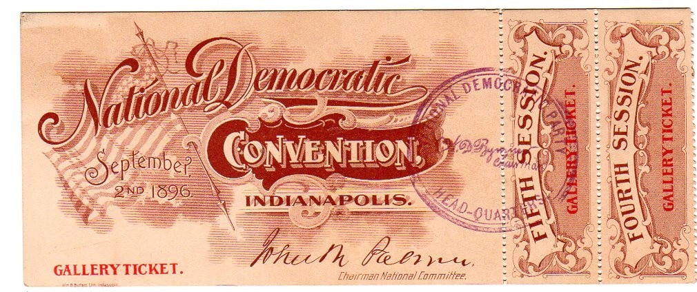 Palmer & Bukner 1896 National Democratic Convention Ticket